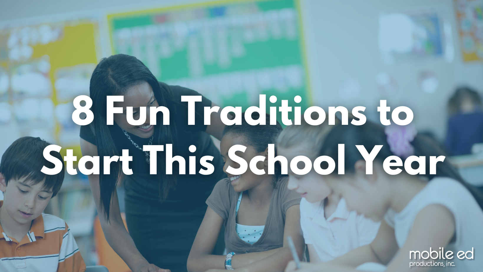 8 Fun Traditions to Start this School Year