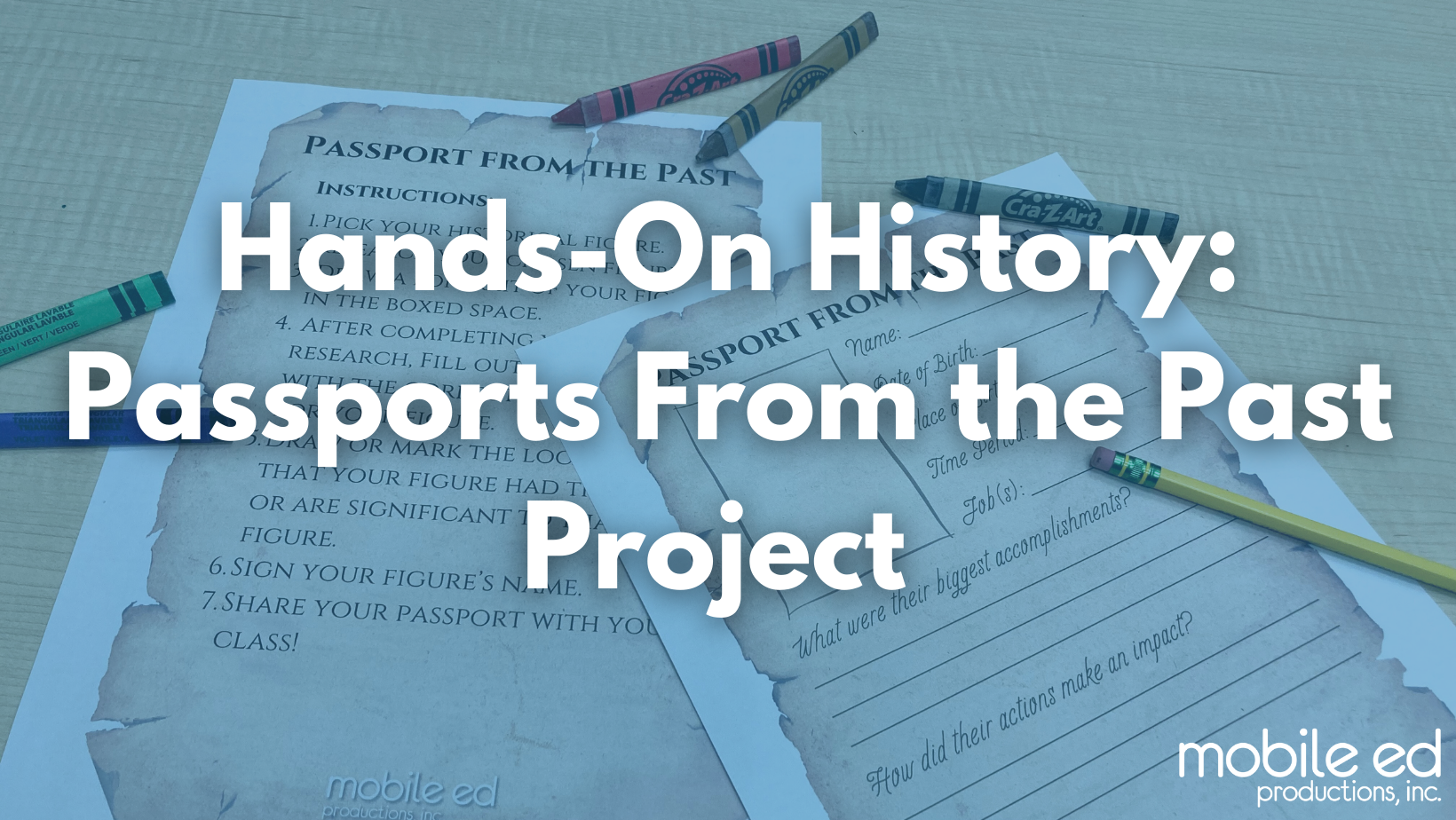 Hands-On History: Passports from the Past Project