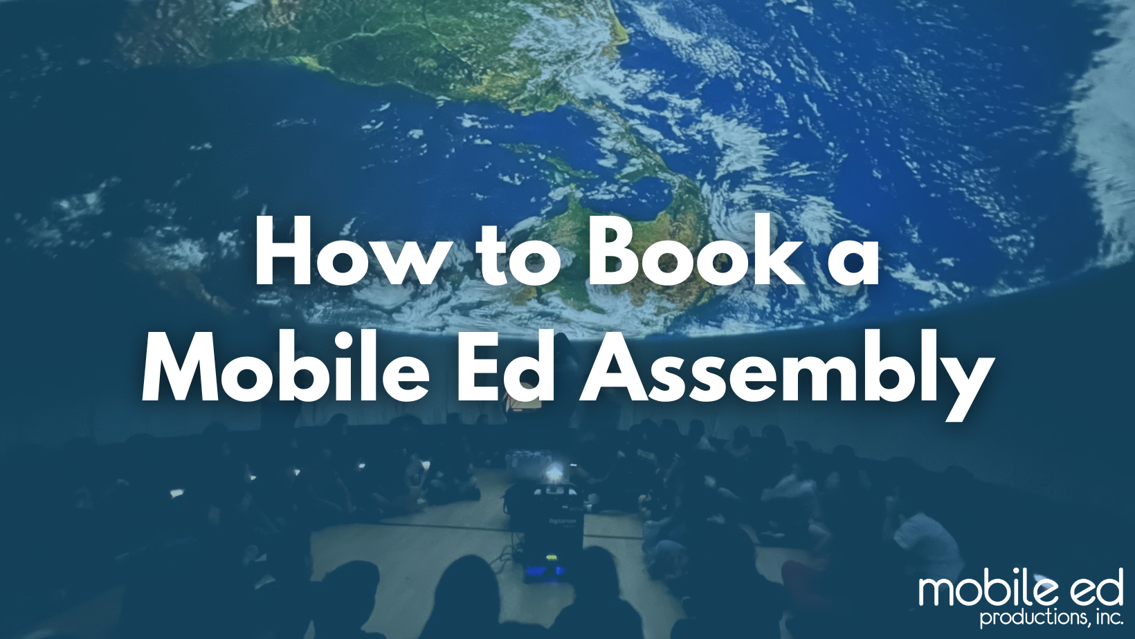 How to Book a Mobile Ed Assembly