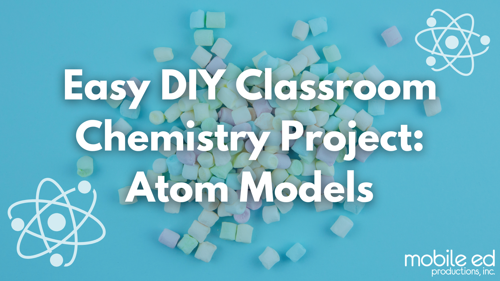 Easy DIY Classroom Chemistry Project: Atom Models
